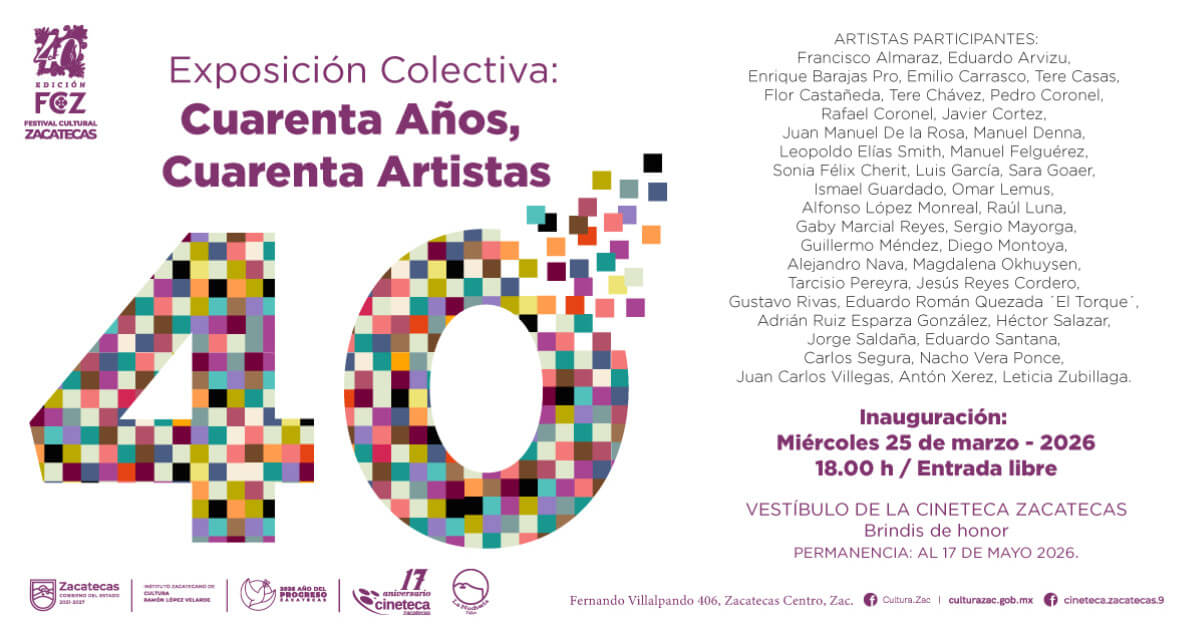 Cuarenta Años, Cuarenta Artistas - Exposición - Agenda Cultural ...